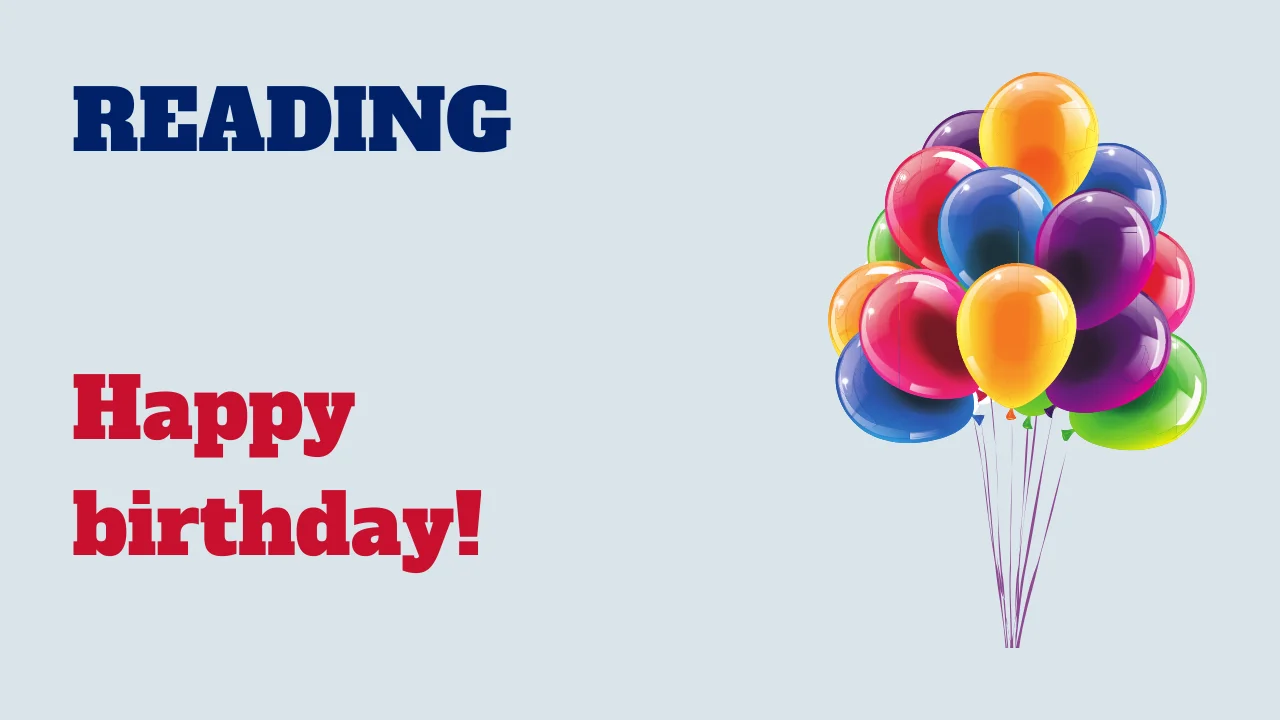 Reading-Happy-birthday - QuickGlish