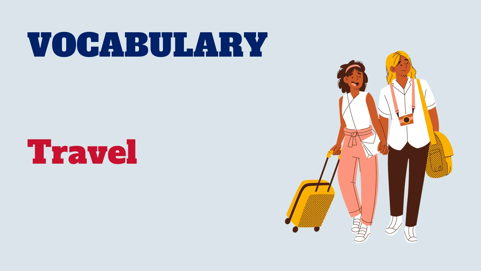 English vocabulary: Travel - QuickGlish