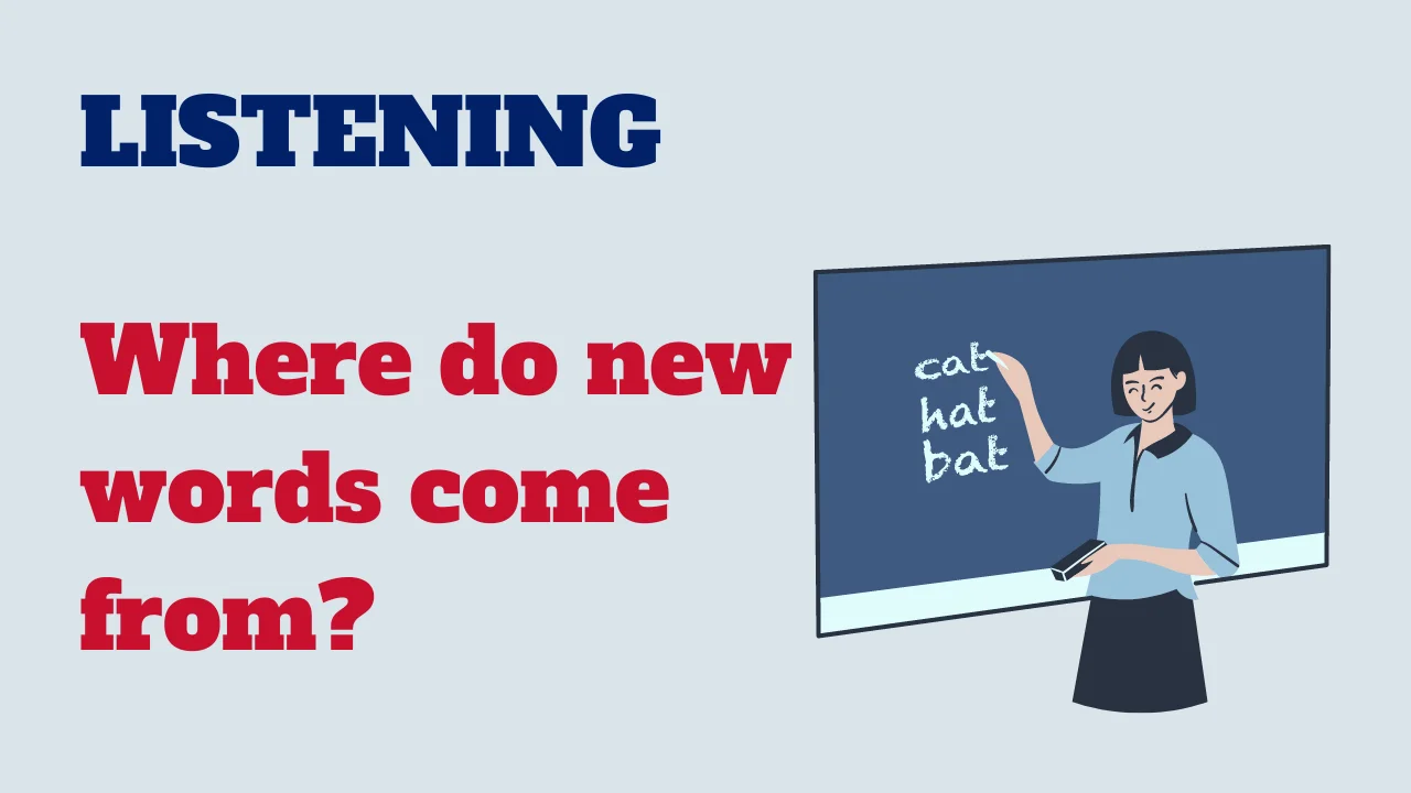 Learn English: Listening - Where do new words come from? - QuickGlish
